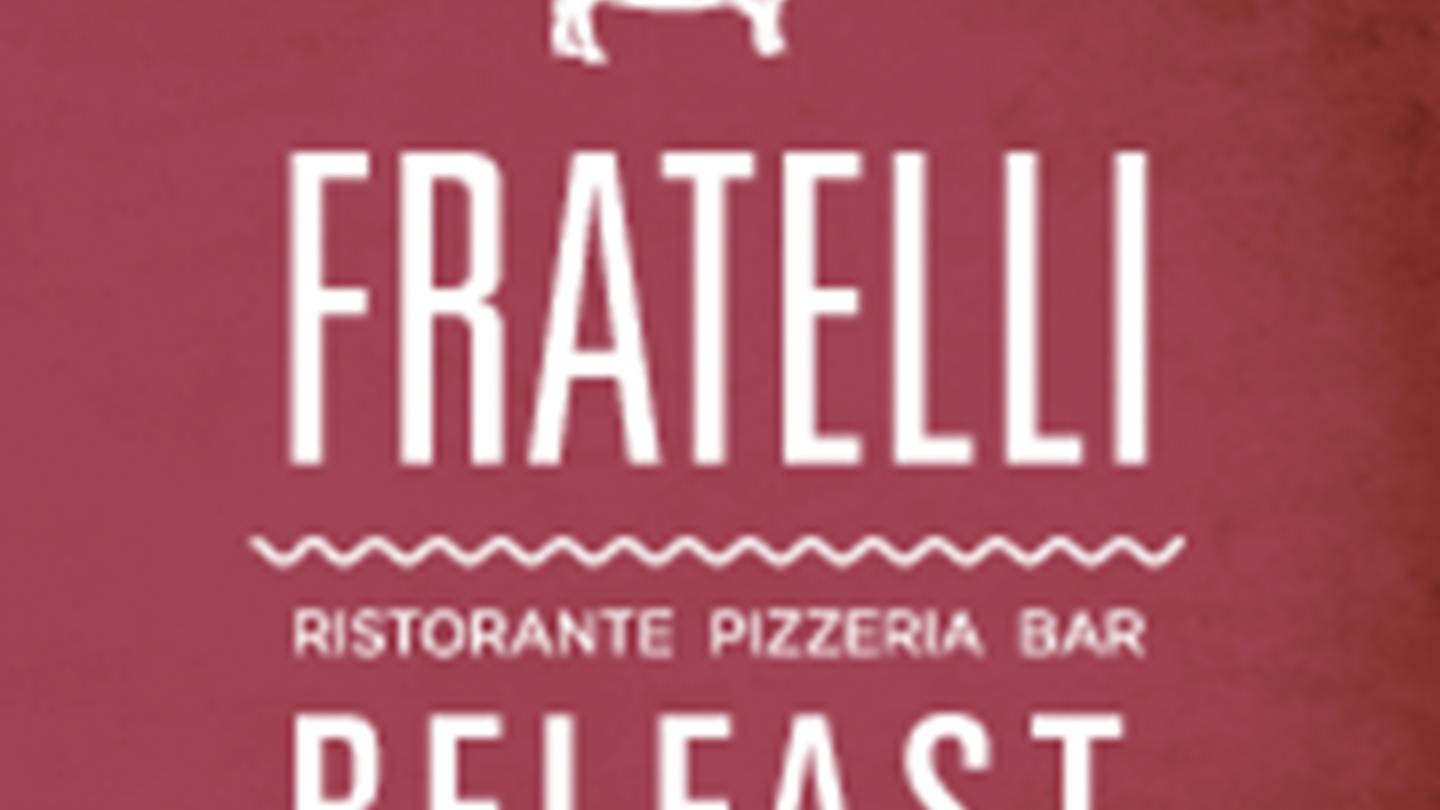 Book Online at Fratelli Belfast | Dish Cult | Dish Cult